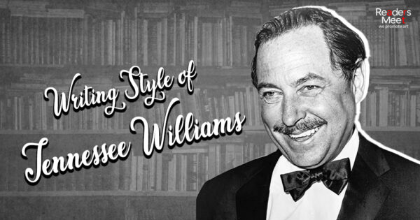 Writing Style of Tennessee Williams