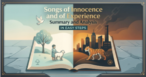 Songs of Innocence and of Experience Summary and Analysis